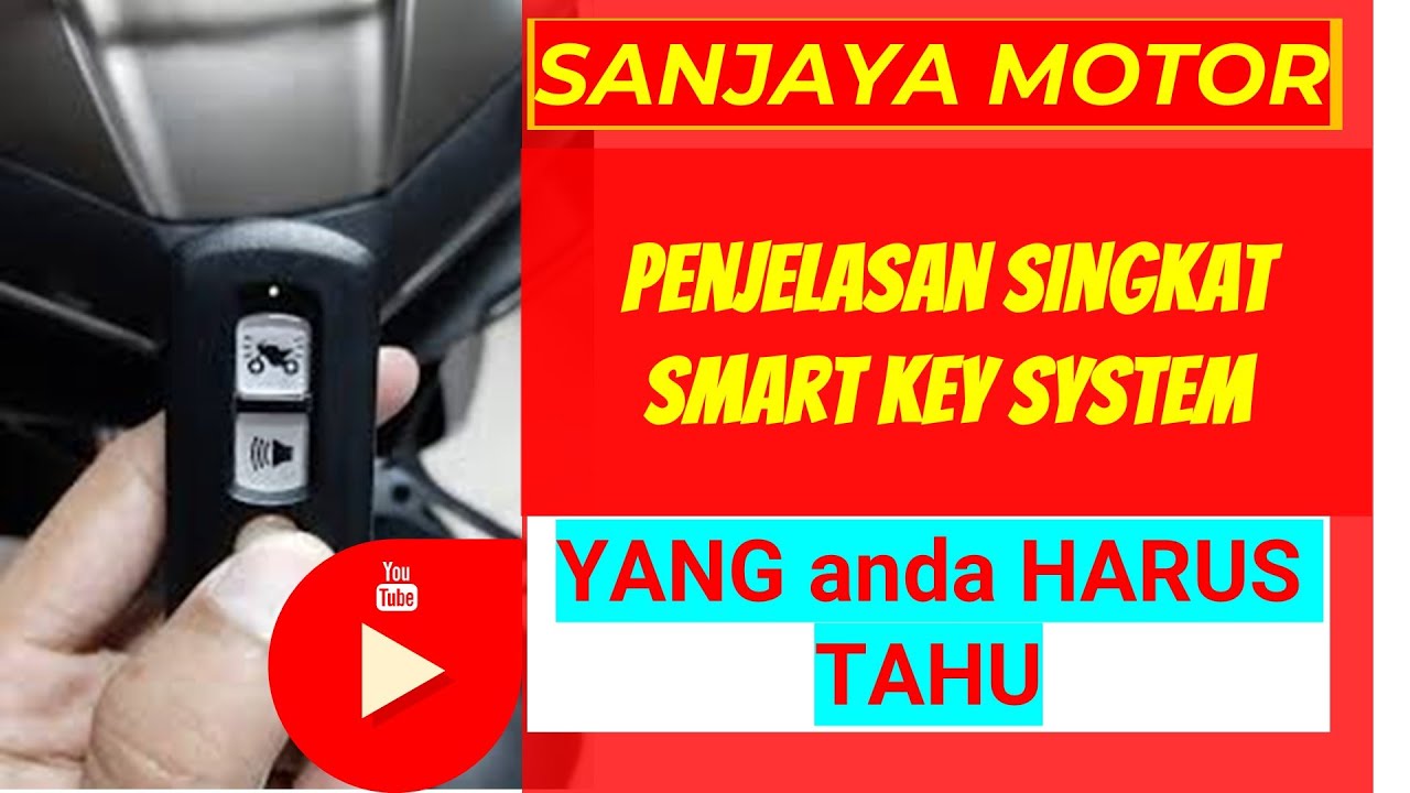 cara menggunakan smart key system pada sepeda motor honda l definisi ...