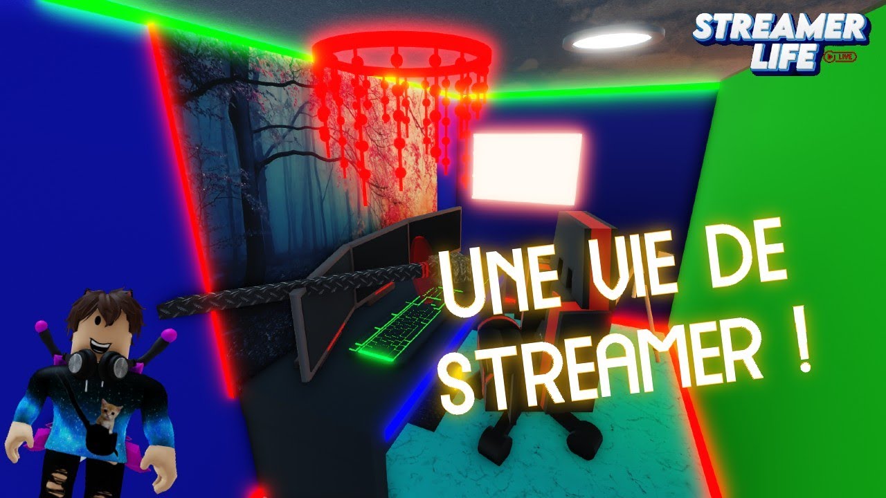 Une vie de Streamer - Roblox Streamer Life - YouTube