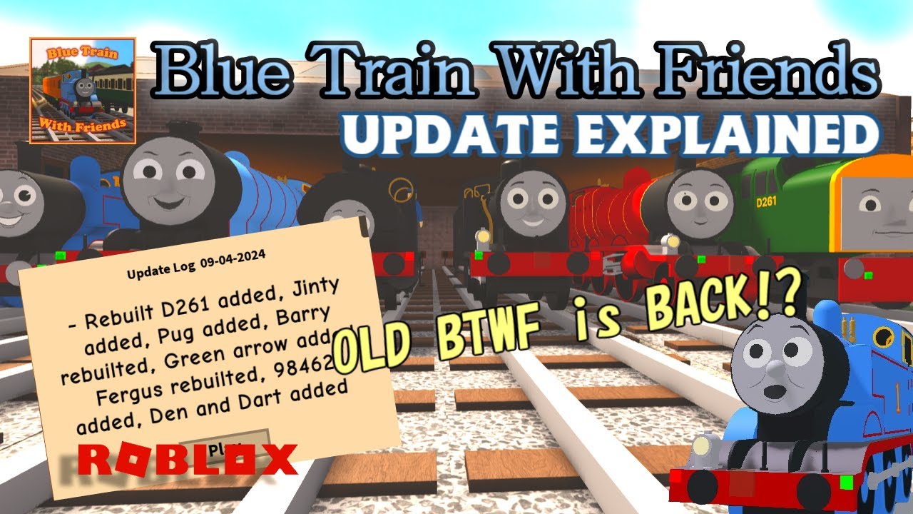 (Update explained)Blue Train With Friends (old) (April 9,2024) - YouTube