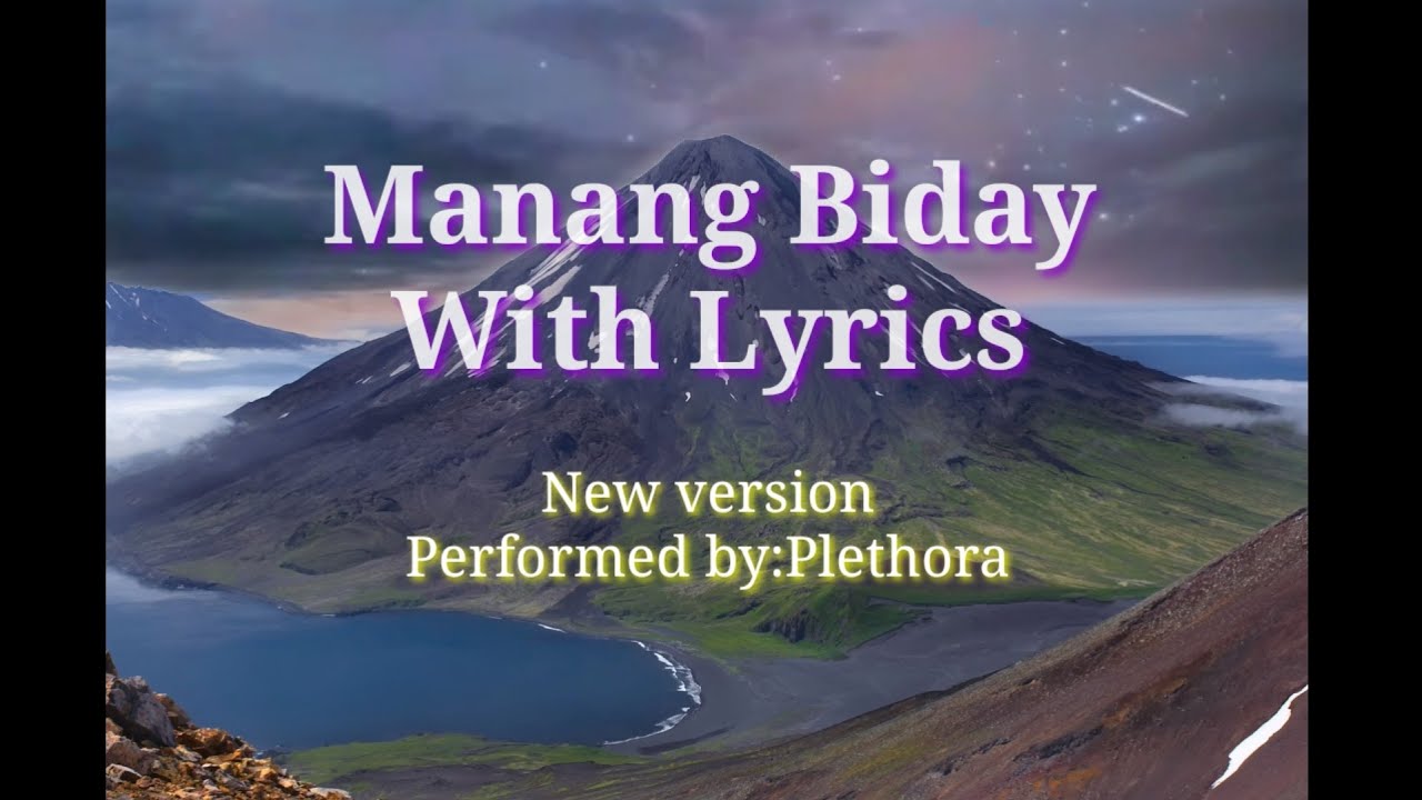 Manang Biday with lyrics new version || Perform by:Plethora - YouTube