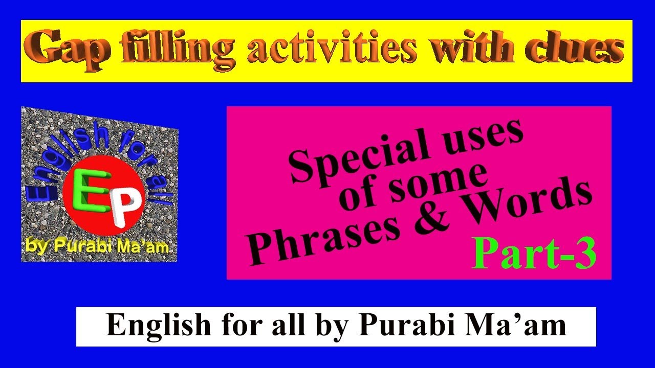 Gap Filling Activities With Clues Part 3 YouTube Gap Filling Activities With Clues Part 3 YouTube