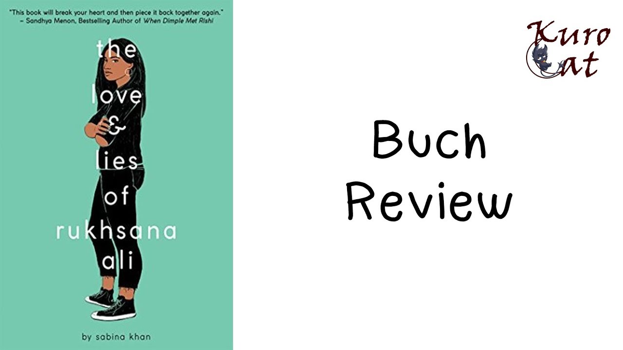 The Love & Lies of Rukhsana Ali | Buch Review - YouTube