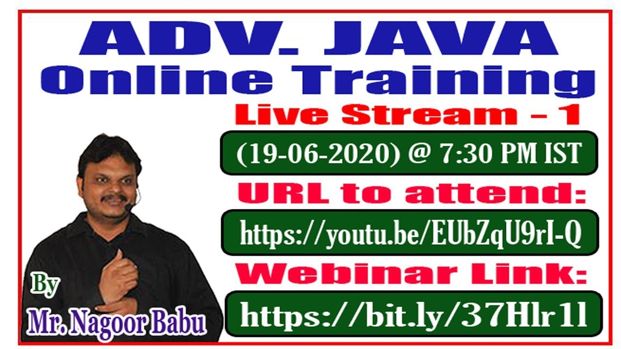 ADV. JAVA Online Training || Live Stream - 1 || By Mr. Nagoor Babu Sir - YouTube