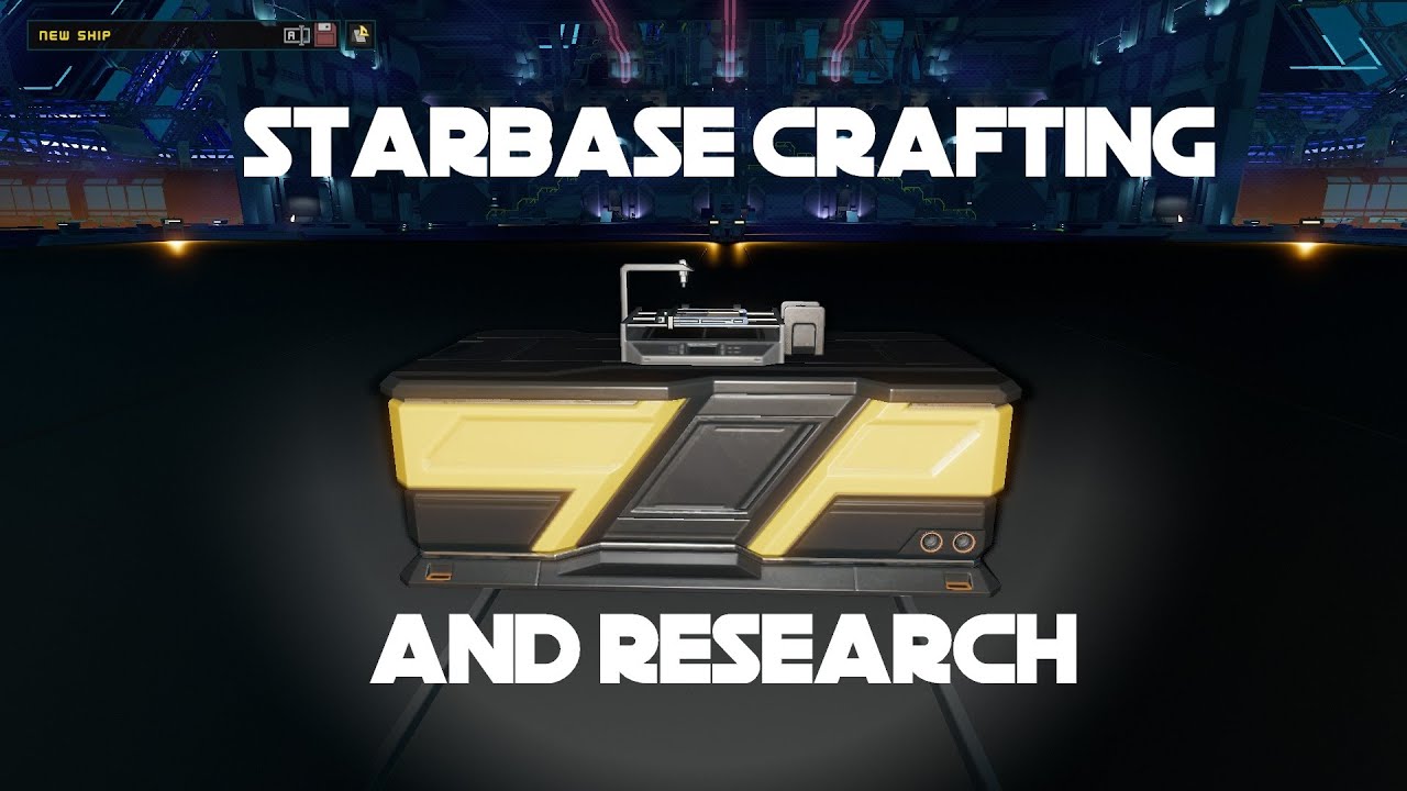 STARBASE TUTORIAL: Crafting & Research Overview - YouTube