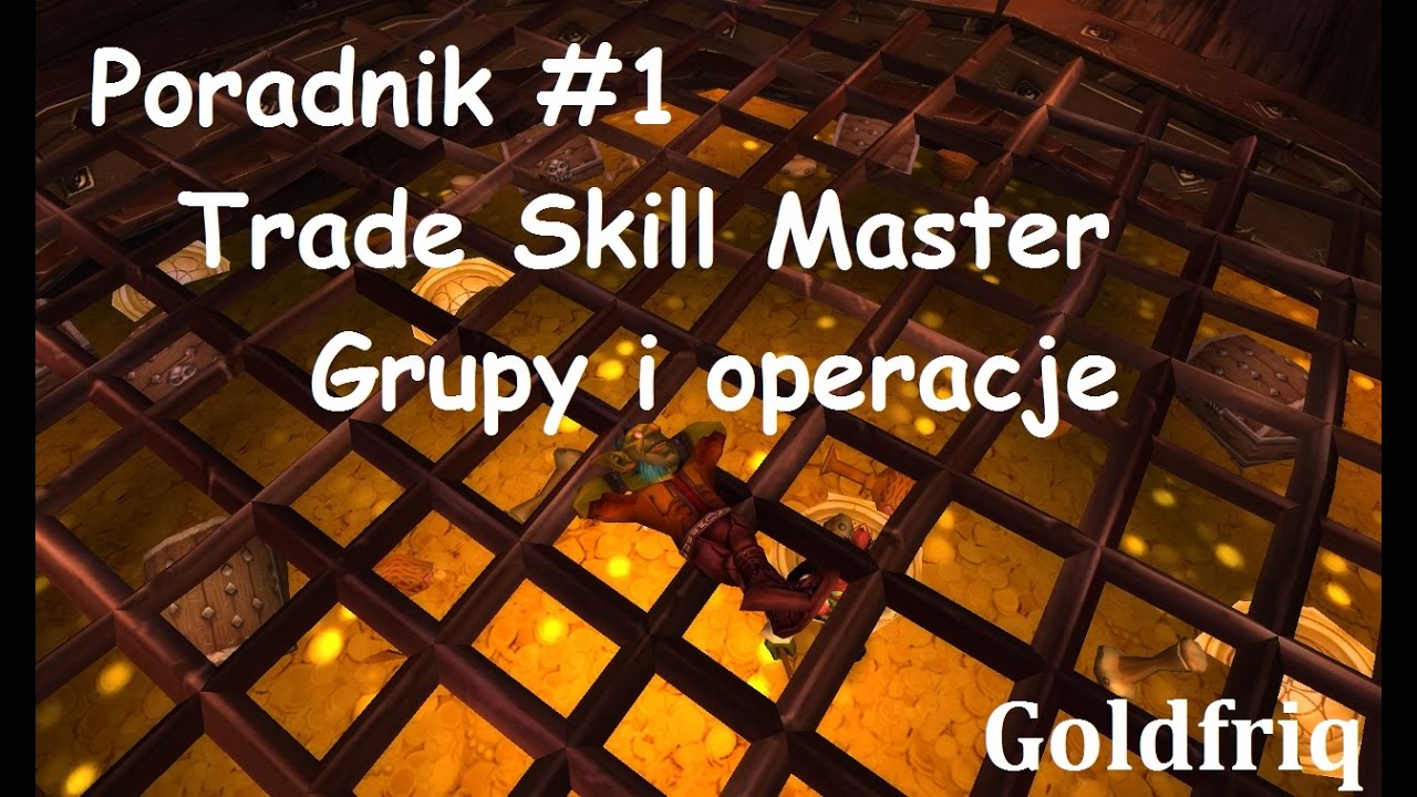 Poradnik Trade Skill Master WoW - YouTube
