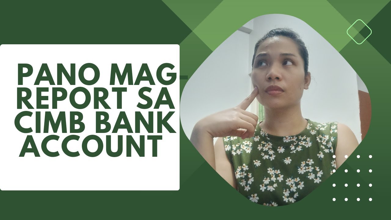 PANO MAG REPORT SA CIMB BANK ACCOUNT Quick Report Gsave Deposit To pano-mag-report-sa-cimb-bank-account-quick-report-gsave-deposit-to
