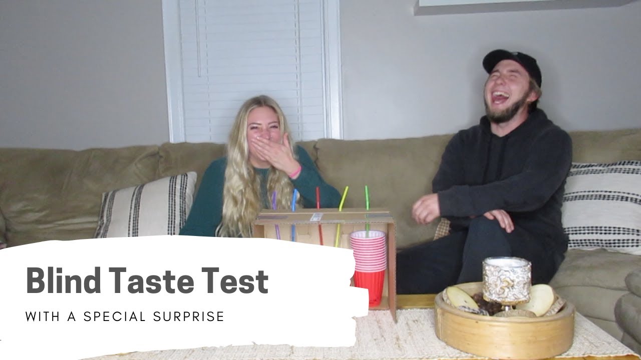 Blind Taste Test...Featuring a Special Surprise!! *Hilarious* - YouTube