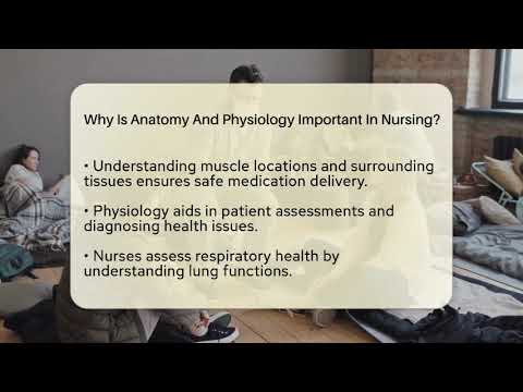 Why Is Anatomy And Physiology Important In Nursing? - Nursing Knowledge ...