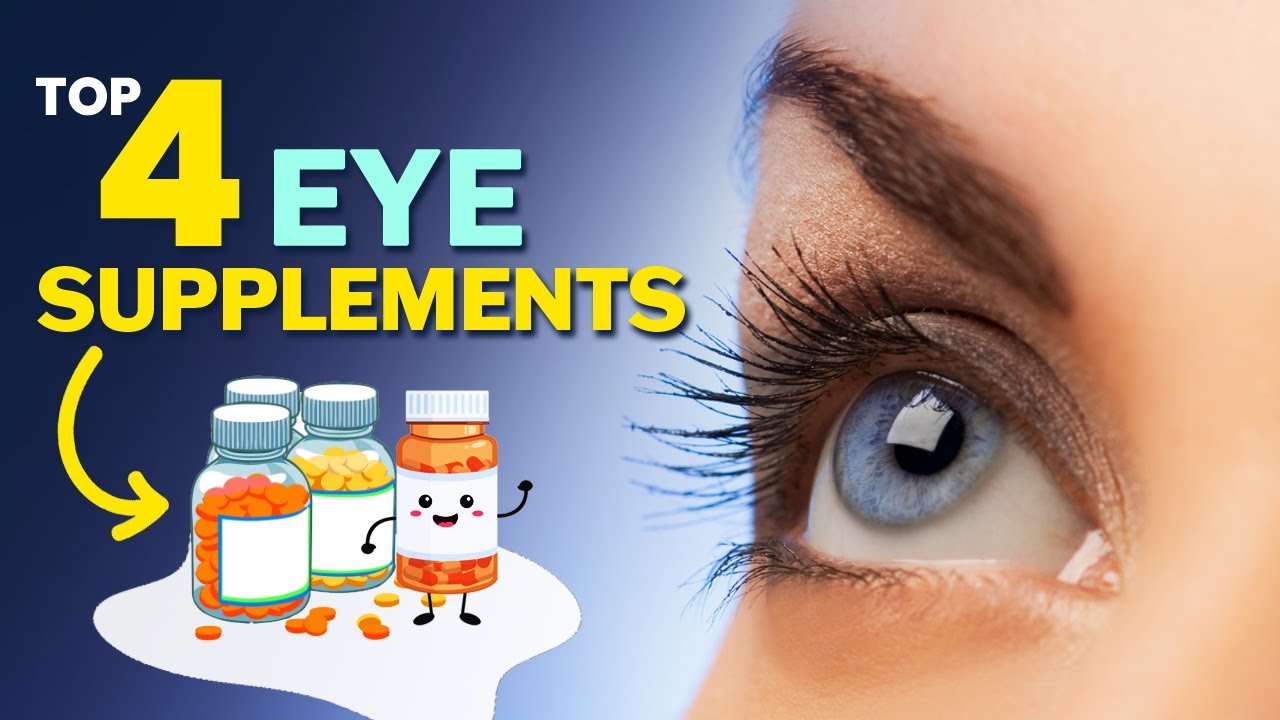Top 4 Best Eye Supplements In 2024 Eye Vision Revolution Wellness