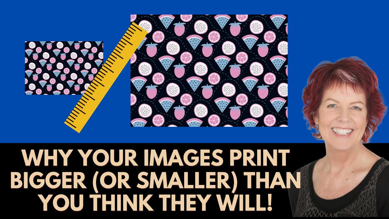 Why images print bigger or smaller than you expect - YouTube