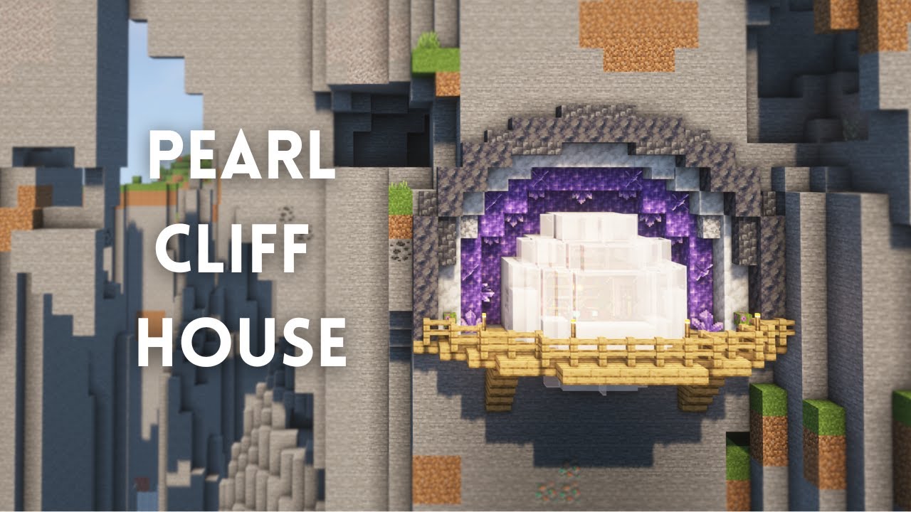 Minecraft Pearl Cliff House - Building Gameplay - YouTube