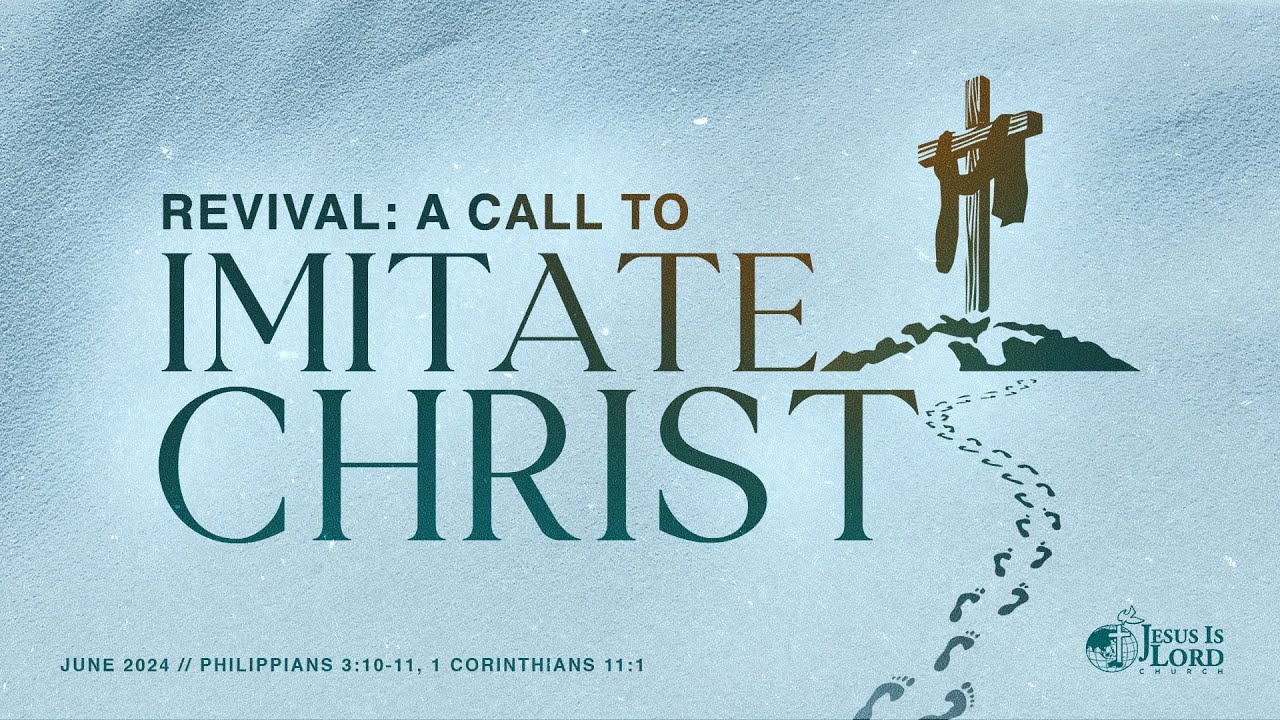 REVIVAL: A CALL TO IMITATE CHRIST | Praise & Worship | JIL WAN | 2024 ...