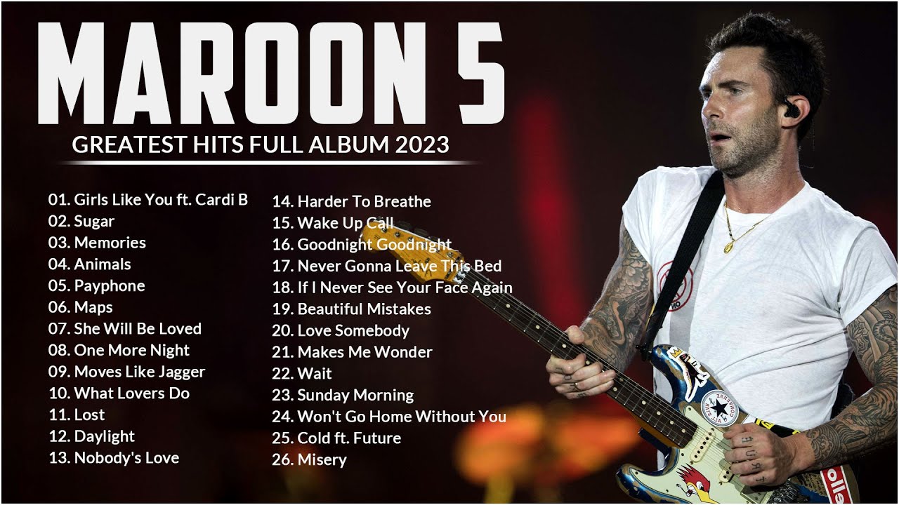 The Best Of Maroon 5 - Maroon 5 Greatest Hits Full Album 2023 - YouTube