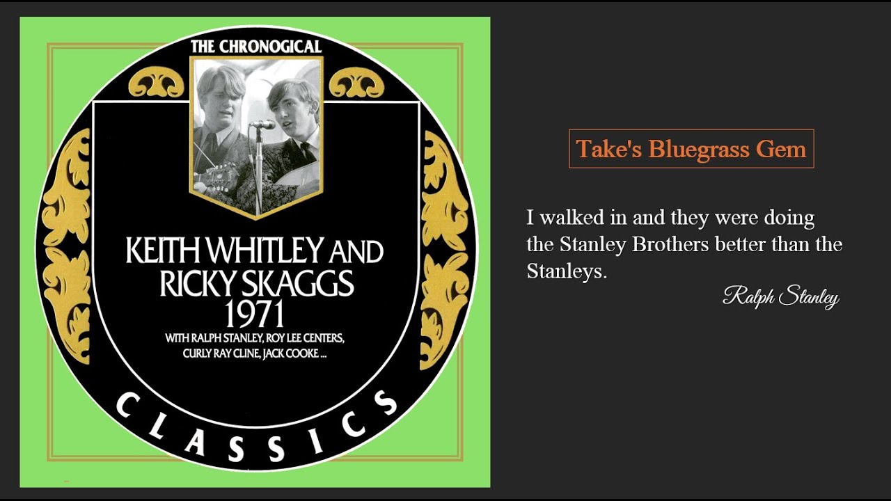 Keith Whitley And Ricky Skaggs 1971 [2014] - Keith Whitley And Ricky ...
