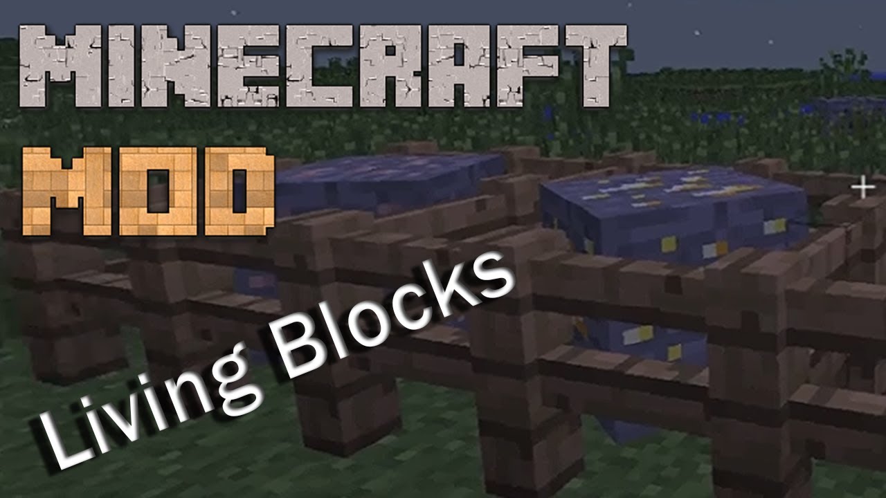 Minecraft Mods : Living Blocks 1.7.10 , 1.7.2 | ITA - YouTube