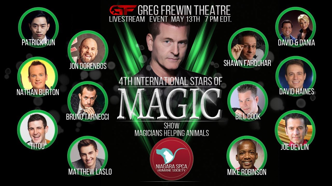 Greg Frewin 4th International Stars of Magic Show in Support of the ...