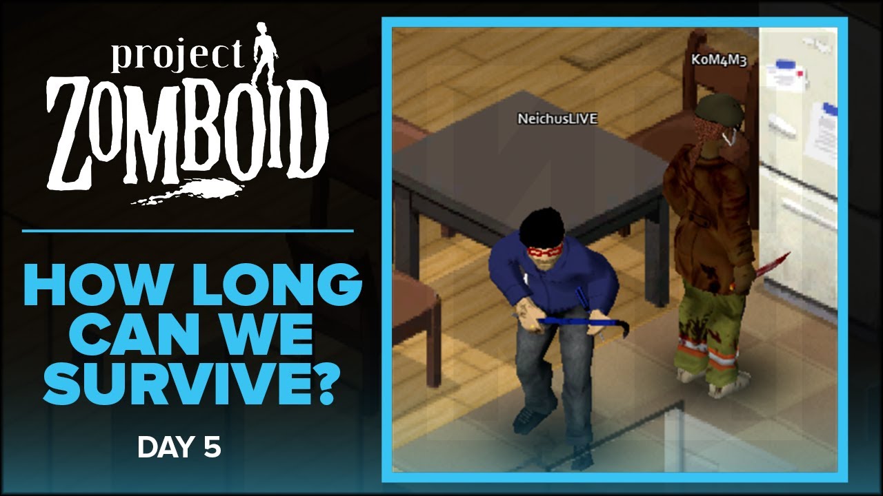 Surviving The Apocalypse Multiplayer Diaries Project Zomboid Day 5 ...