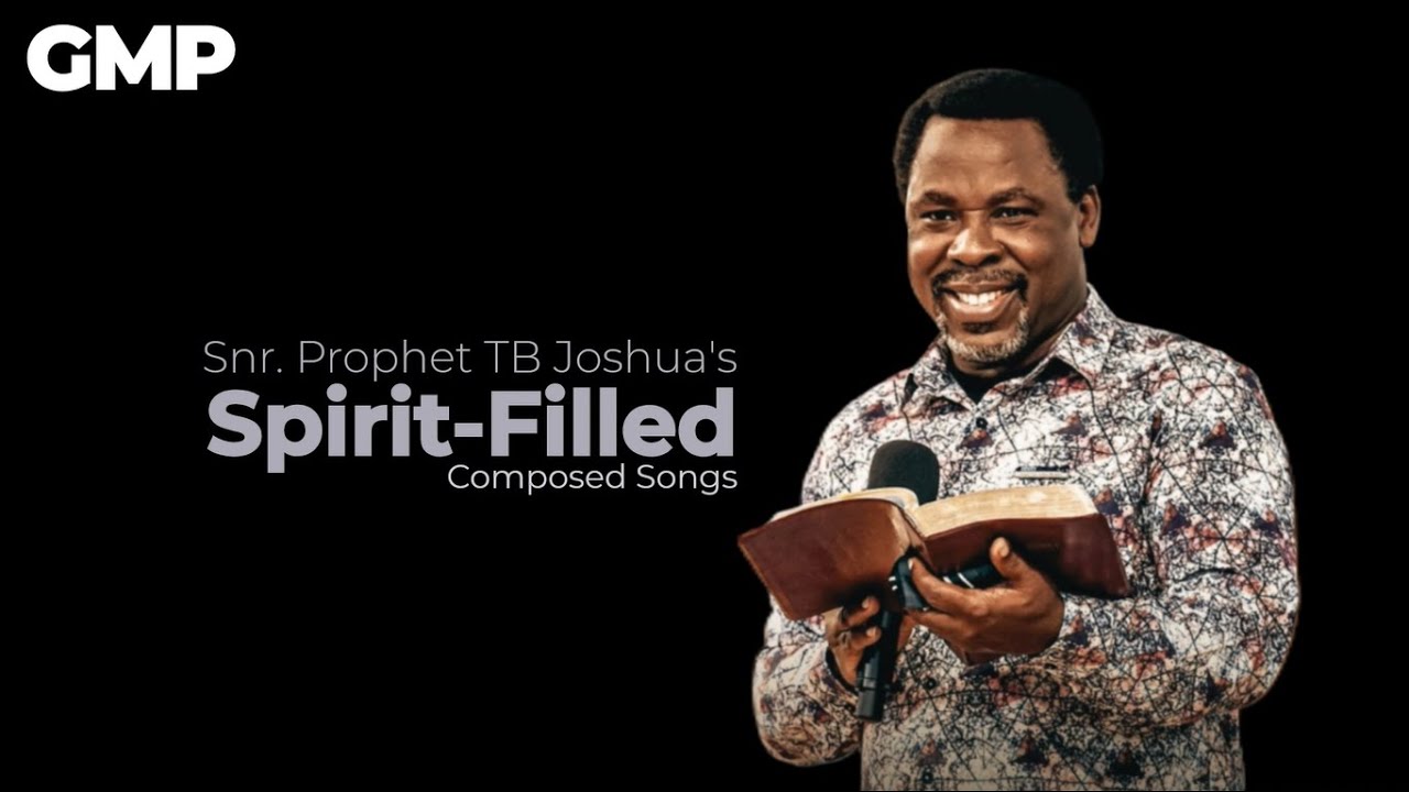 Spirit-Filled Songs Composed by Snr. Prophet TB Joshua 🙏 Gospel Music ...