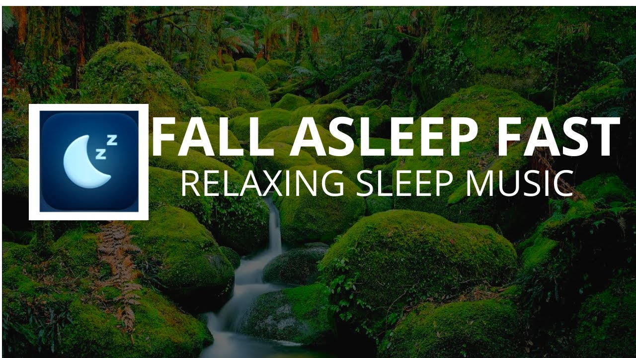 Relaxing Sleep Music • Sleeping Music, Relaxing Music, Fall Asleep Fast ...