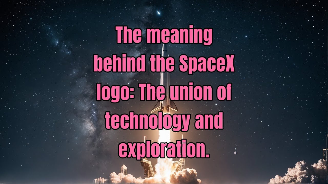 The meaning behind the SpaceX logo: The union of technology and ...