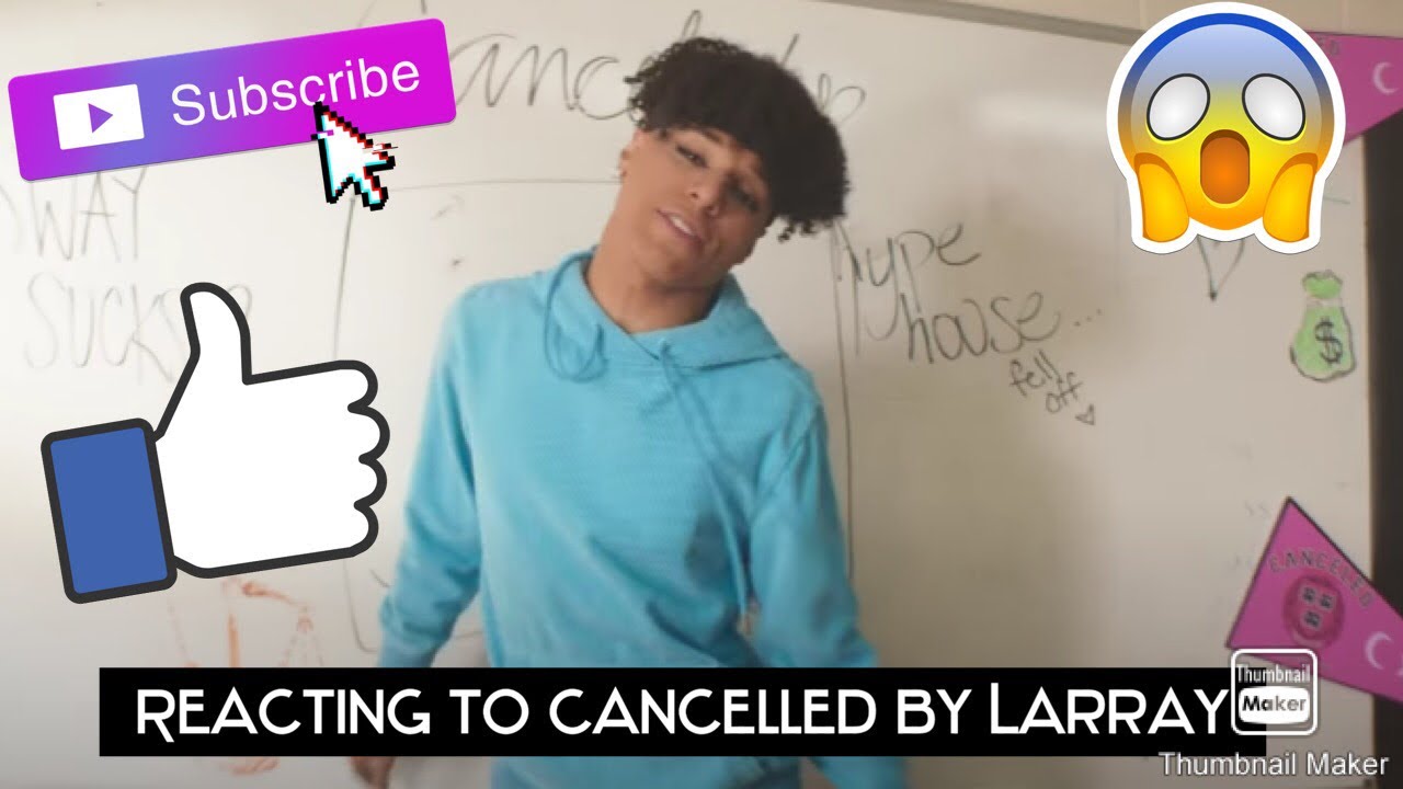 Reacting to cancelled by Larray - YouTube