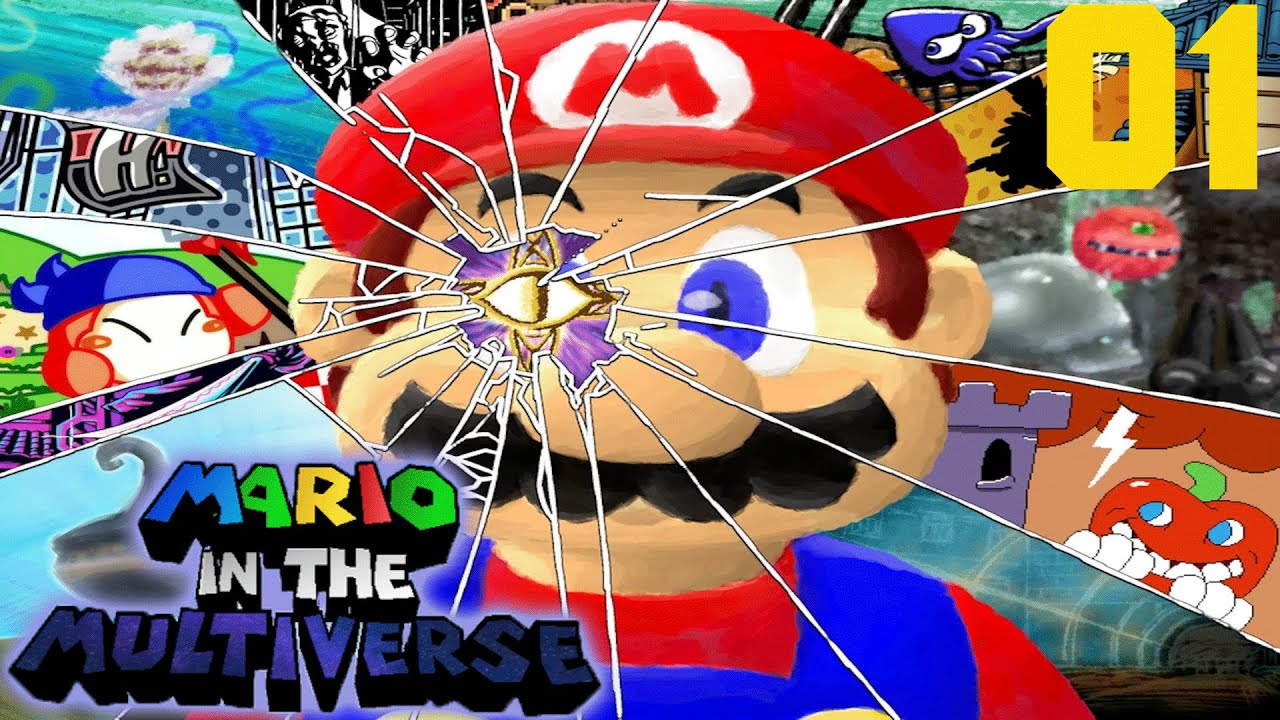 Mario in the Multiverse : Partie 1 - YouTube