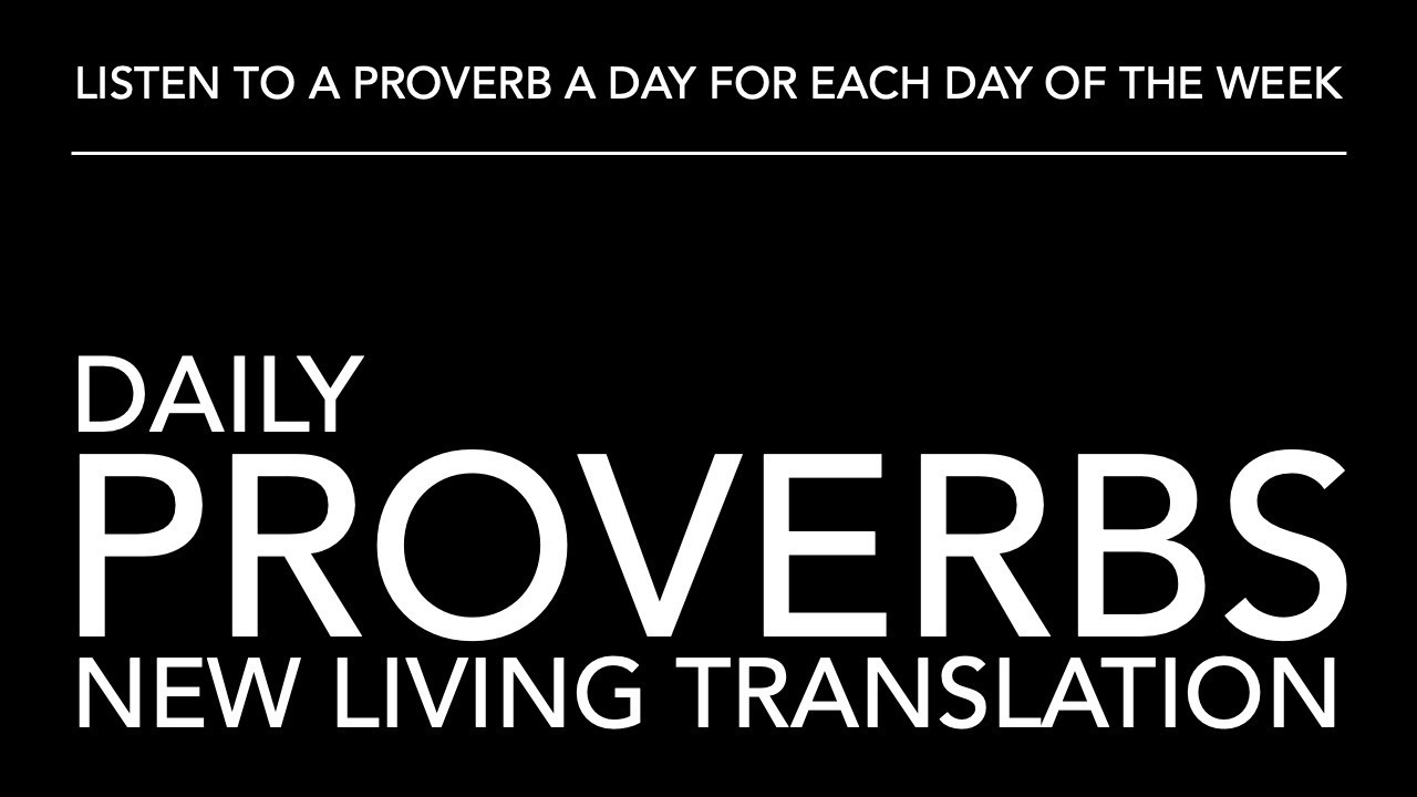 Proverbs 4 NLT - YouTube