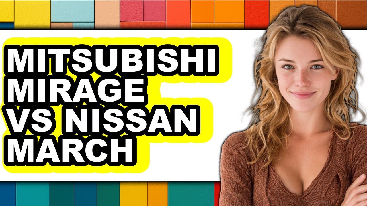 Mitsubishi Mirage vs Nissan March - Full Comparison - YouTube