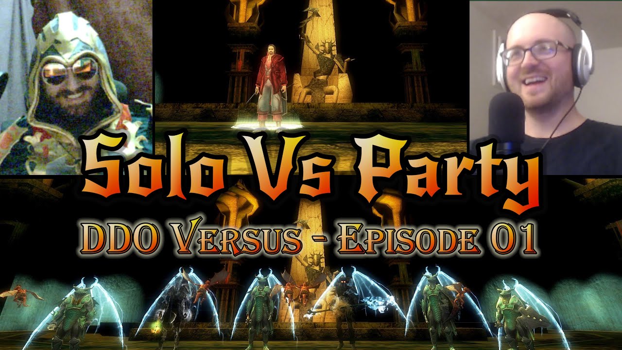 DDO - Solo Vs Party ep 1 - ft. Axel - YouTube