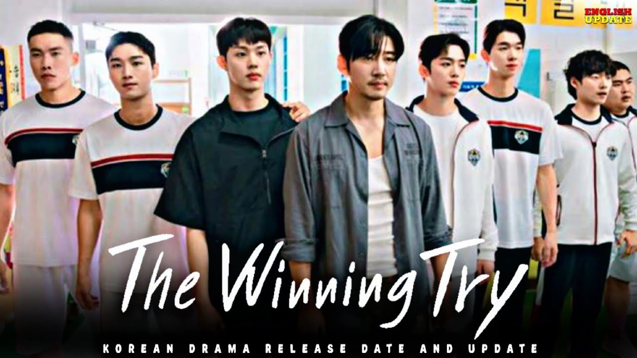 The Winning Try (Korean Drama) : Official Release Date | The Winning ...