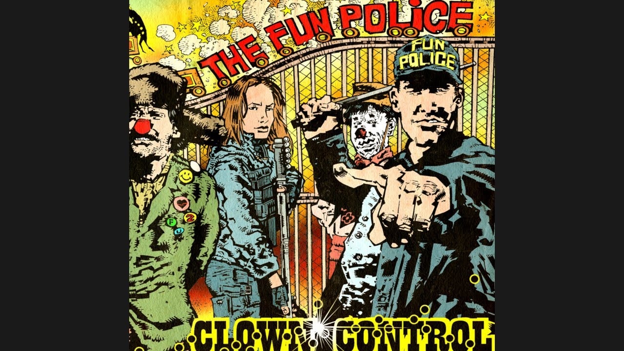 The Fun Police "Pretty Good Friend" Clown Control 2012 - YouTube