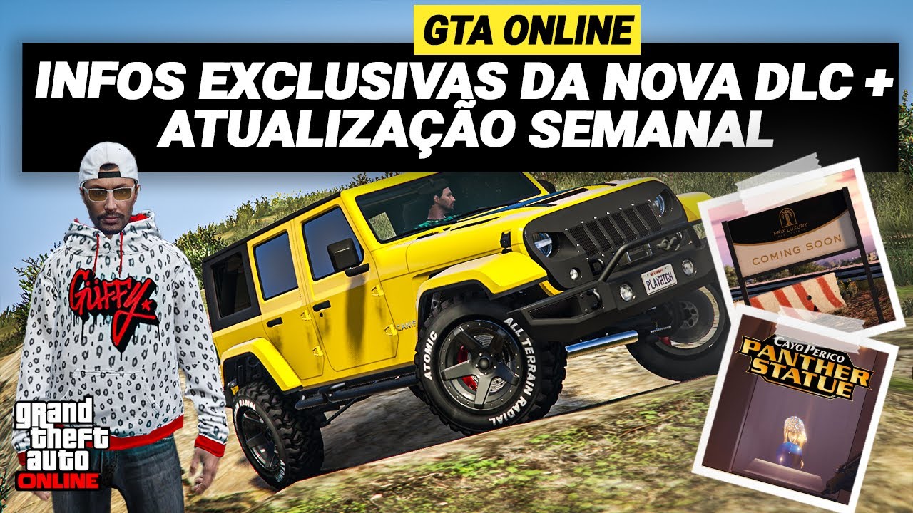 NOVA DLC A CAMINHO + PANTERA EM CAYO PERICO E CARROS REMOVIDOS ...