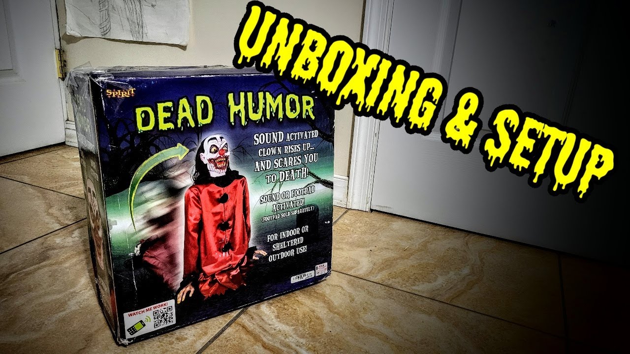 DEAD HUMOR | UNBOXING/SETUP | Spirit Halloween 2013 Animatronic - YouTube