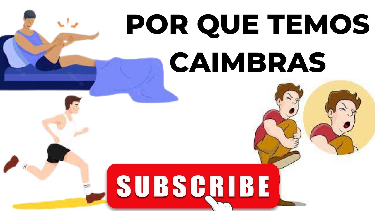 O QUE É E POR QUE TEMOS CAIMBRAS - YouTube