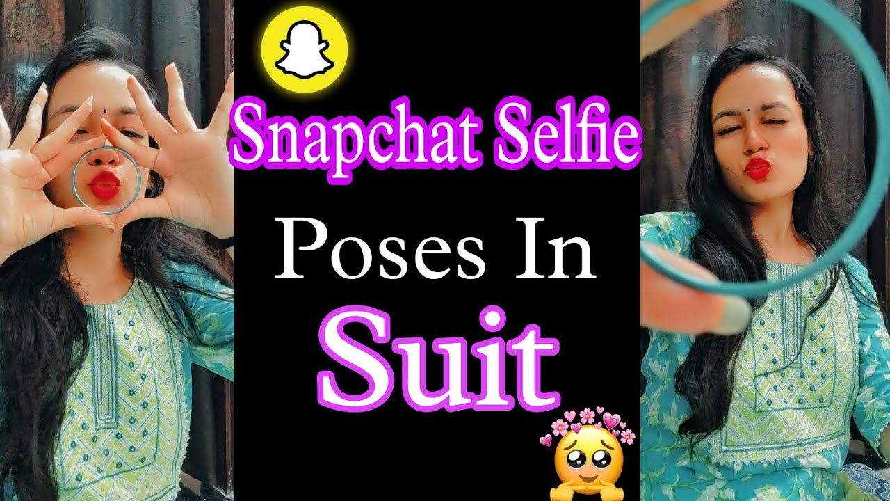 Snapchat Selfie Poses In Suit || Selfie Poses For Girls ...