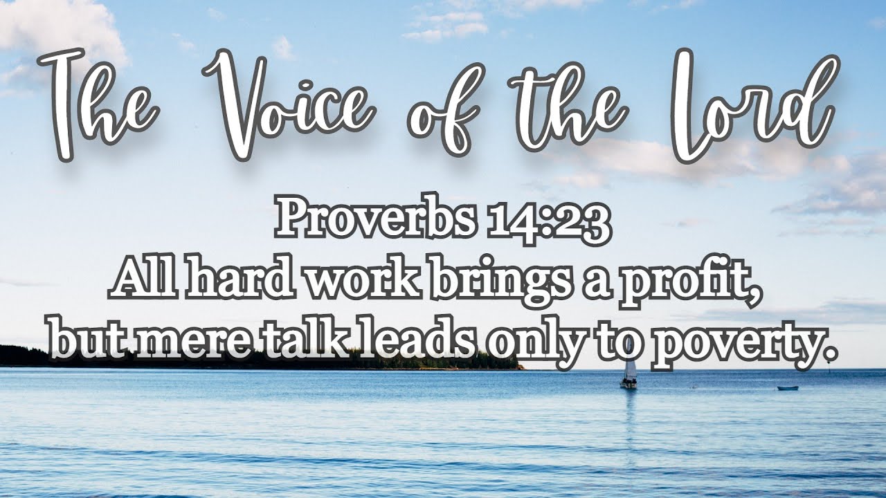 Proverbs 14 23 The Voice of the Lord December 3, 2021 by Pastor Teck Uy ...
