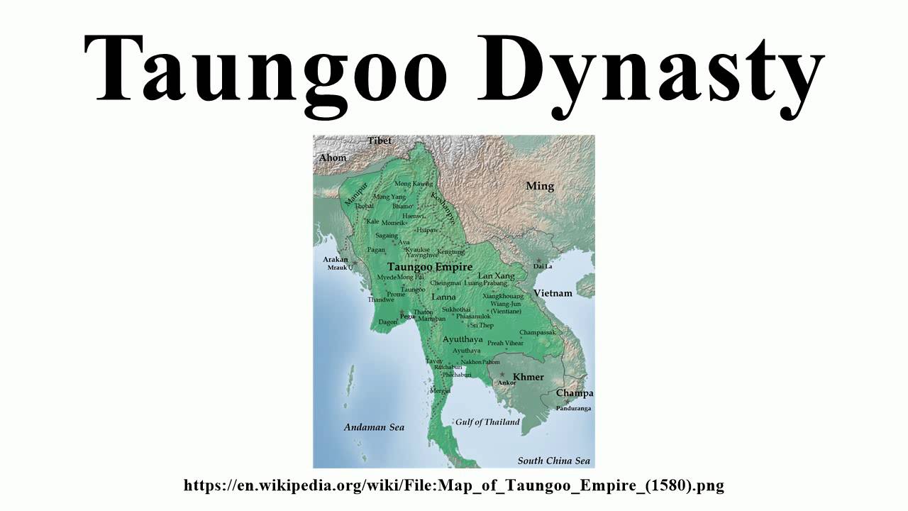 Taungoo Dynasty - Alchetron, The Free Social Encyclopedia