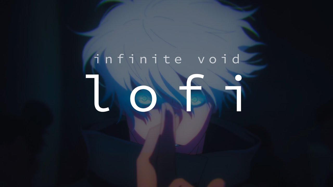 infinite void lofi - Jujutsu Kaisen "With Rage" - YouTube