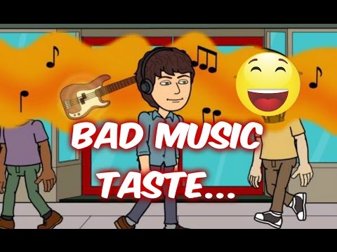 I Have Bad Music Taste :D [Cant Believe It..] - YouTube