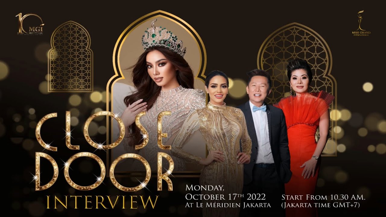 [FULL] “𝗖𝗹𝗼𝘀𝗲 𝗗𝗼𝗼𝗿 𝗜𝗻𝘁𝗲𝗿𝘃𝗶𝗲𝘄” MISS GRAND INTERNATIONAL2022 # ...