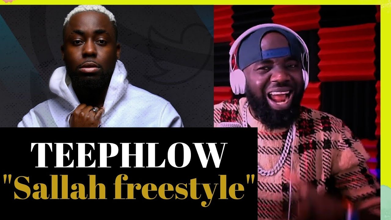 This is 🔥🔥!! TEEPHLOW - SaLLah Freestyle (official video) Reaction ...