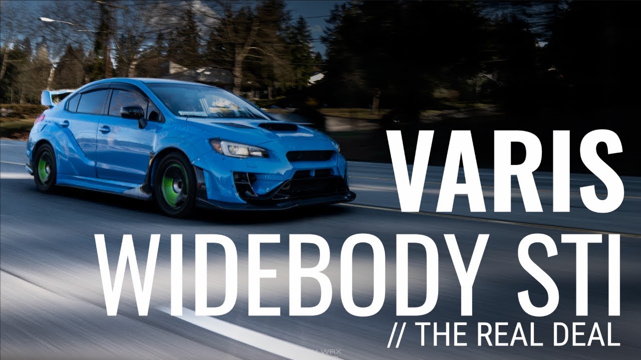 REAL VARIS WIDEBODY STI | DAILY DRIVEN | FBO | HYPER BLUE - YouTube