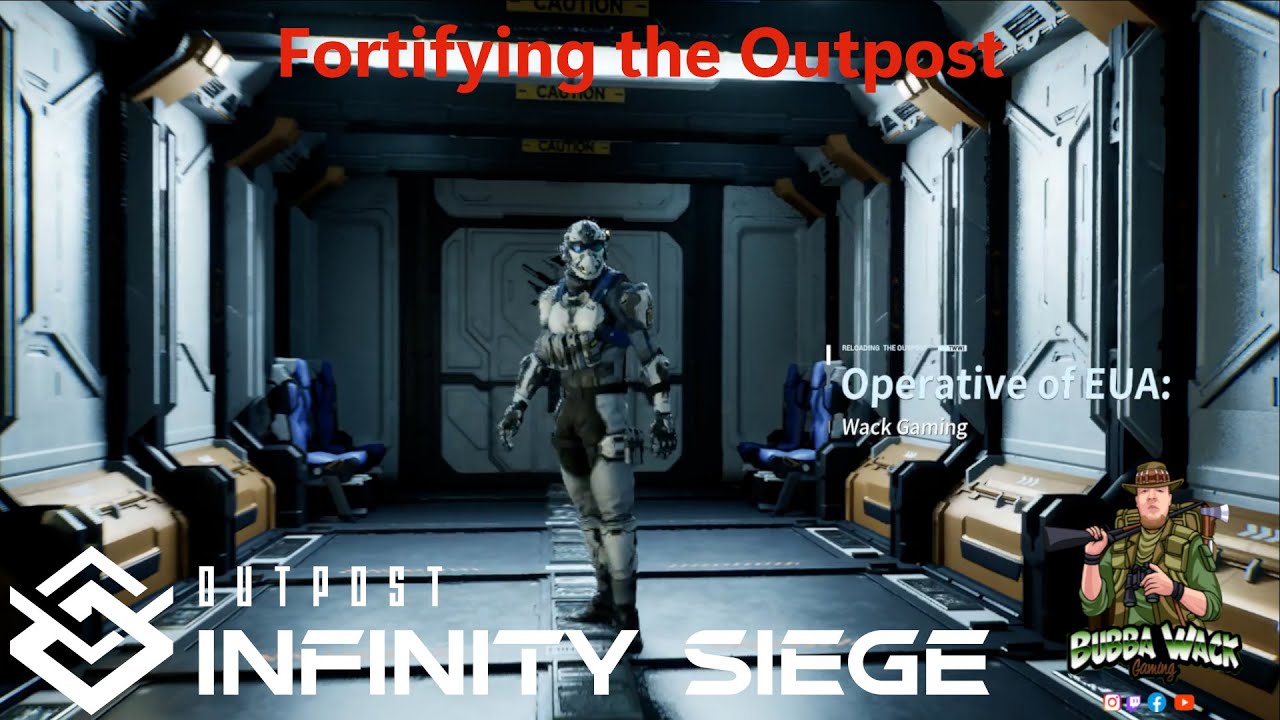 Fortifying The Outpost: Outpost Infinity Siege - YouTube