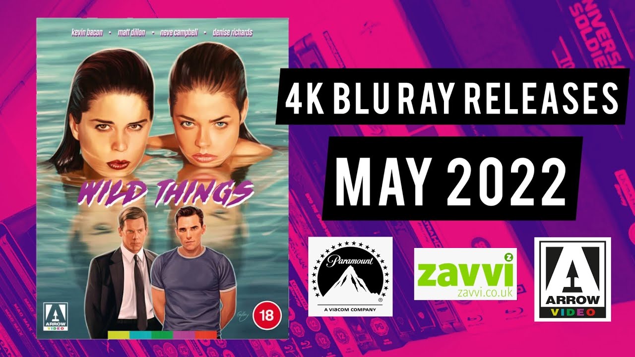 4K BLU RAY RELEASES MAY 2022 📀 🇬🇧| WILD THINGS, DRIVE, UNCHARTED & MORE ...