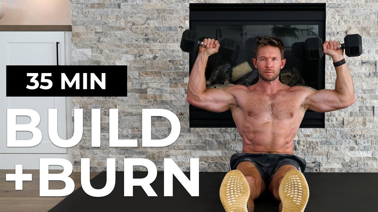 35 Min Build & Burn FULL BODY WORKOUT for Strength & Endurance - YouTube