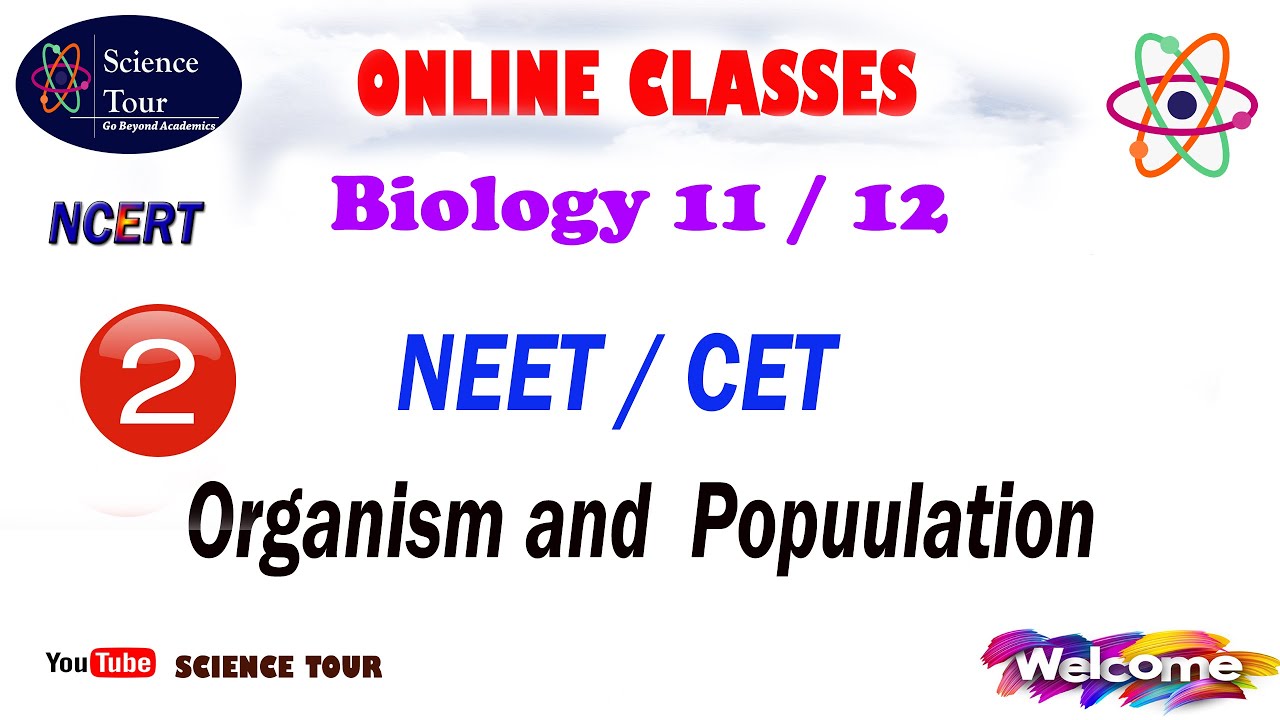 CET NEET Biology Coaching 2021| Organism and Popuulation (Part 2 ...