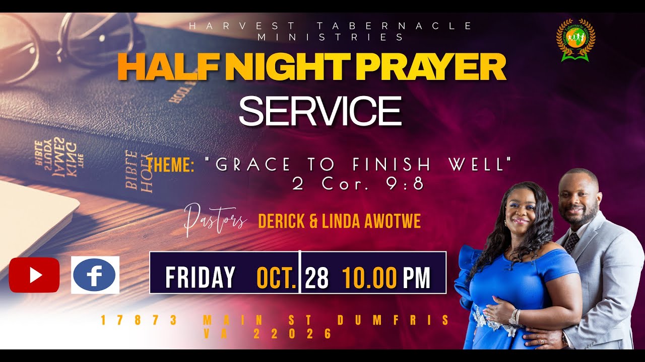 Half Night Prayer Service: Harvest Tabernacle Ministries - YouTube