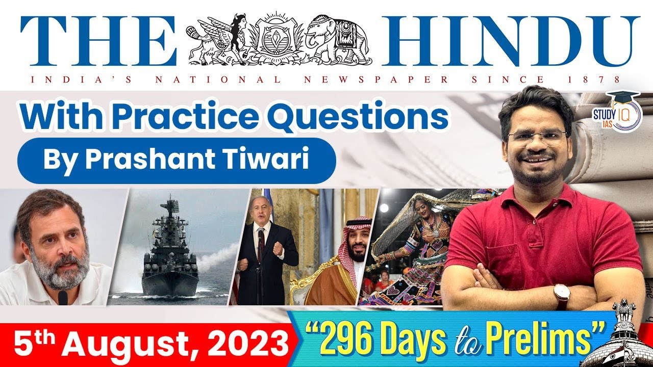 The Hindu Analysis by Prashant Tiwari | 5 August 2023 | Current Affairs ...