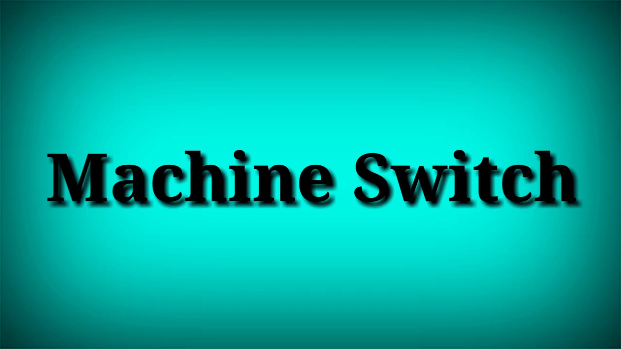 Machine Switch Sound Effects No Copyright Free Download | Trilingual ...