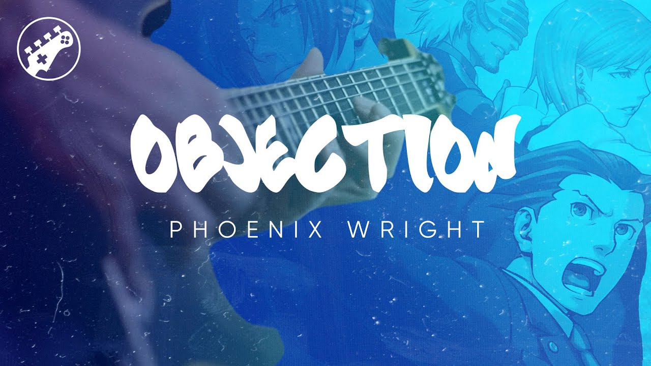 Objection! (Phoenix Wright: Ace Attorney) Guitar Cover ...